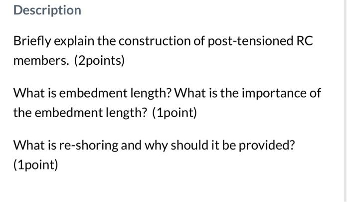 Solved Description Briefly explain the construction of | Chegg.com