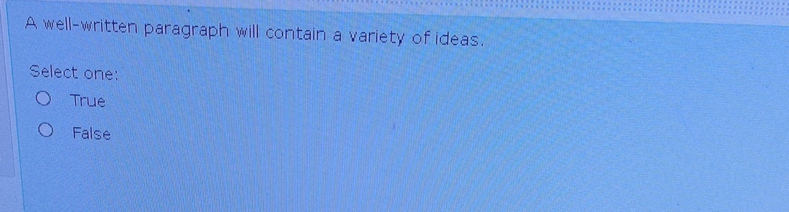 Solved A well-written paragraph will contain a variety of | Chegg.com