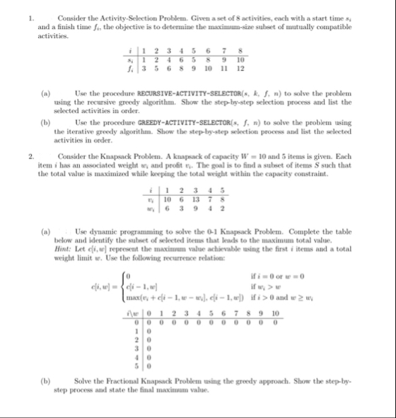 Solved Consider the Activity-Selection Problem. Given a set | Chegg.com
