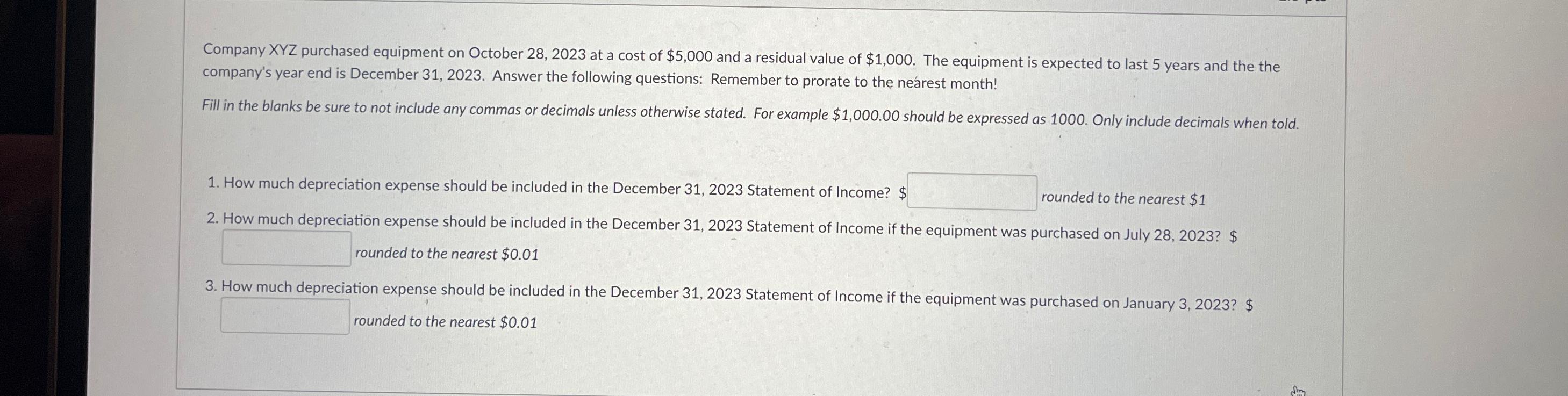 Solved Company XYZ purchased equipment on October 28,2023 | Chegg.com