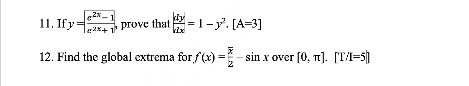 Solved If y=e2x-1e2x+1, ﻿prove that ]=[3Find the global | Chegg.com