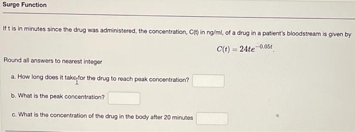 Solved Surge Function Ift is in minutes since the drug was | Chegg.com