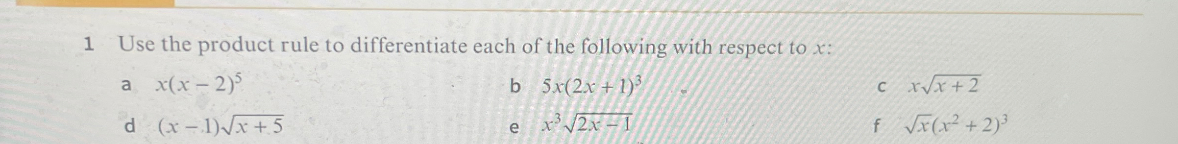 Solved 1 ﻿Use the product rule to differentiate each of the | Chegg.com