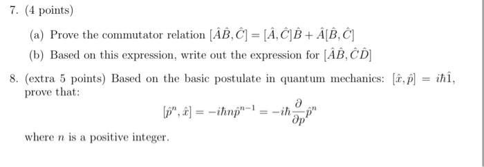 Solved 7. (4 points) (a) Prove the commutator relation (AB, | Chegg.com Solved 7. (4 points) (a) Prove the commutator relation (AB, | Chegg.com