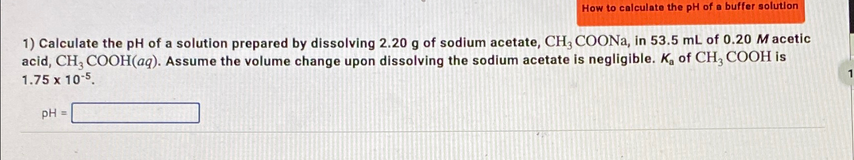 Solved How to calculate the pH ﻿of a buffer | Chegg.com