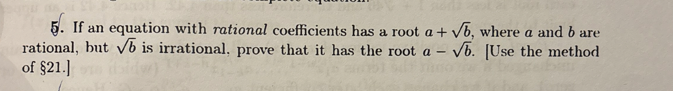 Solved If an equation with rational coefficients has a root | Chegg.com