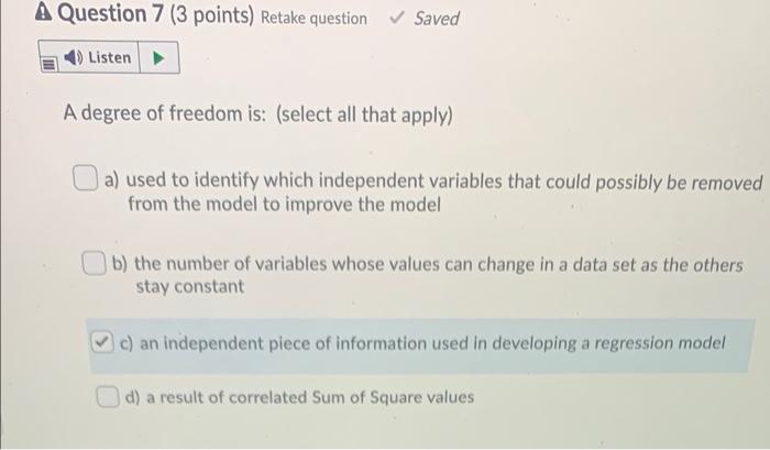 Solved A Question 7 (3 points) Retake question Saved | Chegg.com