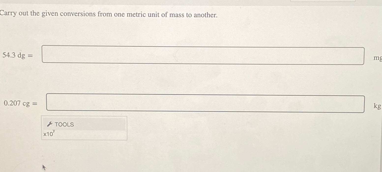Solved Carry out the given conversions from one metric unit | Chegg.com