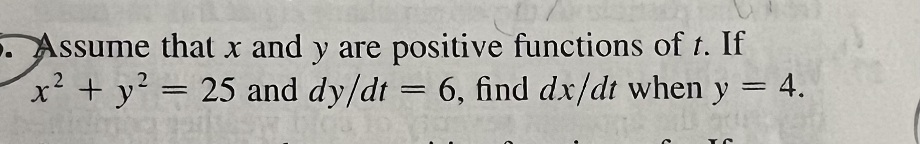 Solved Assume that x ﻿and y ﻿are positive functions of t. | Chegg.com
