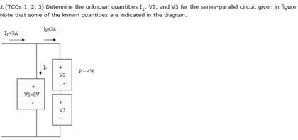 Solved Determine the unknown quantities Is, V2, and V3 for | Chegg.com