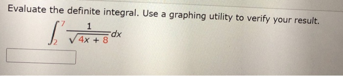 Solved Evaluate the definite integral. Use a graphing | Chegg.com