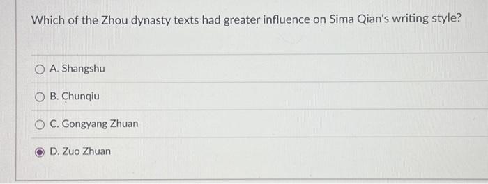 Which of the Zhou dynasty texts had greater influence | Chegg.com
