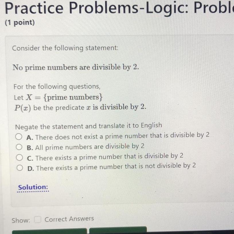 Solved Practice Problems-Logic: Probl(1 ﻿point)Consider the | Chegg.com