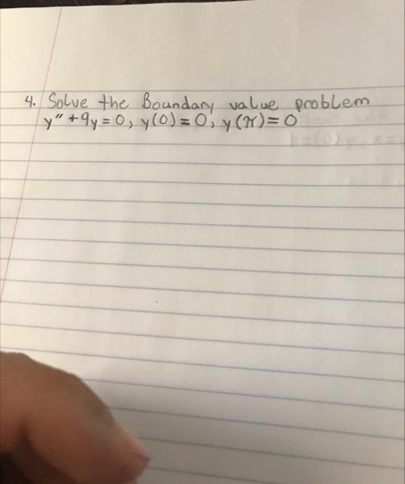 Solved 4. Solve the Boundary value problem | Chegg.com
