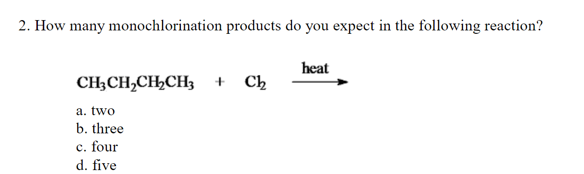 Solved How many monochlorination products do you expect in | Chegg.com