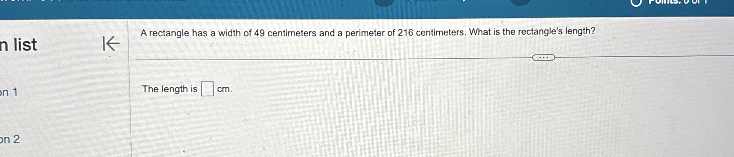 Solved A rectangle has a width of 49 ﻿centimeters and a | Chegg.com