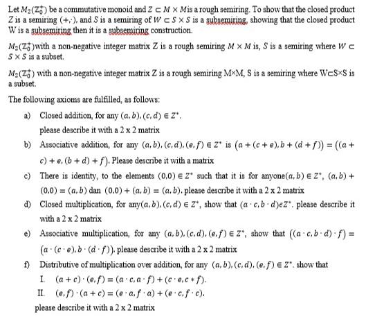 Solved Let M2(Z0+)be a commutative monoid and ZsubM×M ﻿is a | Chegg.com