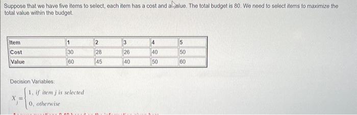 Solved Suppose that we have five items to select, each item | Chegg.com