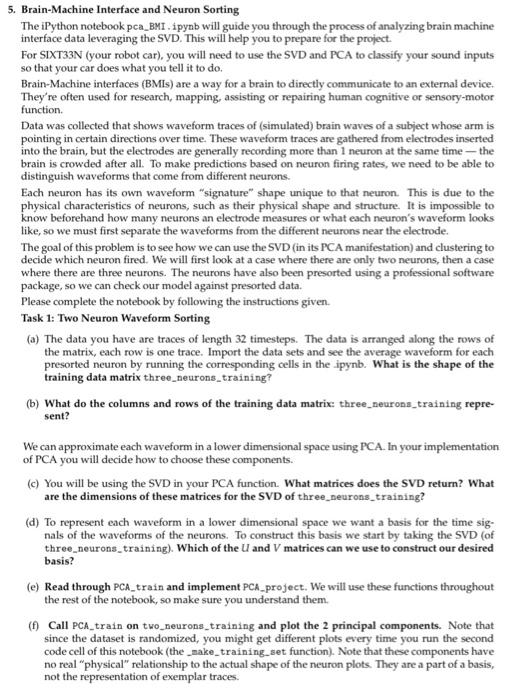 5. Brain-Machine Interface and Neuron Sorting The | Chegg.com