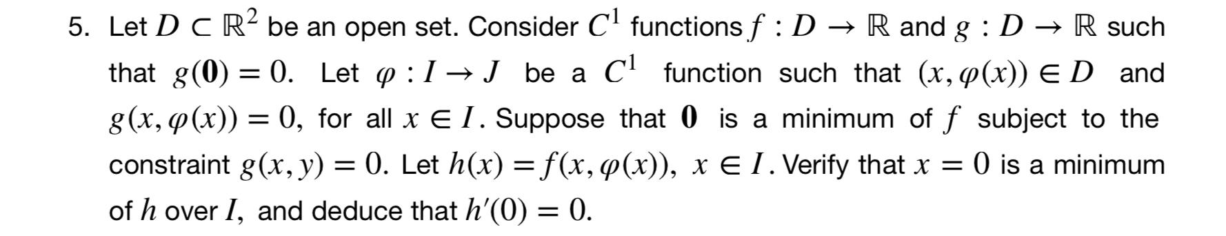 Solved Let DsubR2 ﻿be an open set. Consider C1 ﻿functions | Chegg.com