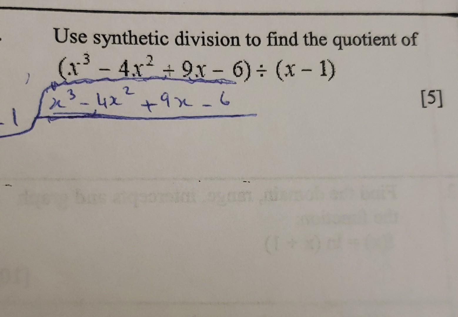 Solved Use synthetic division to find the quotient of | Chegg.com