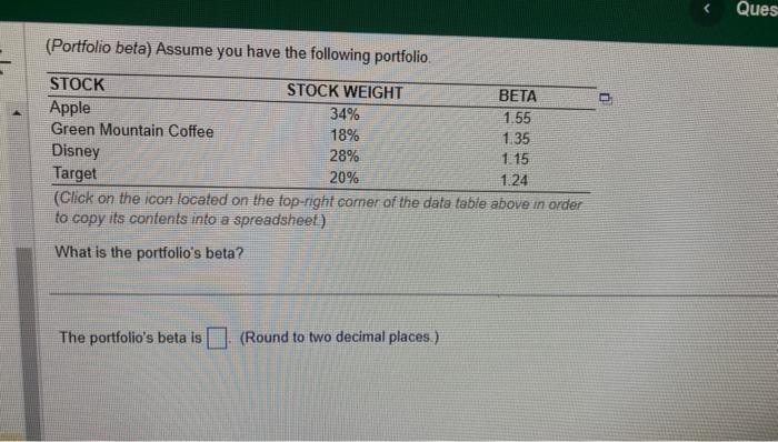 Solved (Portfolio beta) Assume you have the following | Chegg.com