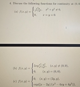 Solved Discuss the following functions for continuity and | Chegg.com