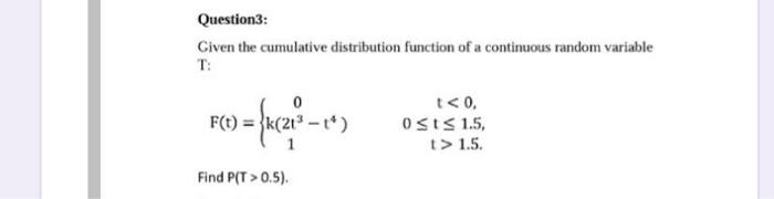 Solved Question3: Given the cumulative distribution function | Chegg.com
