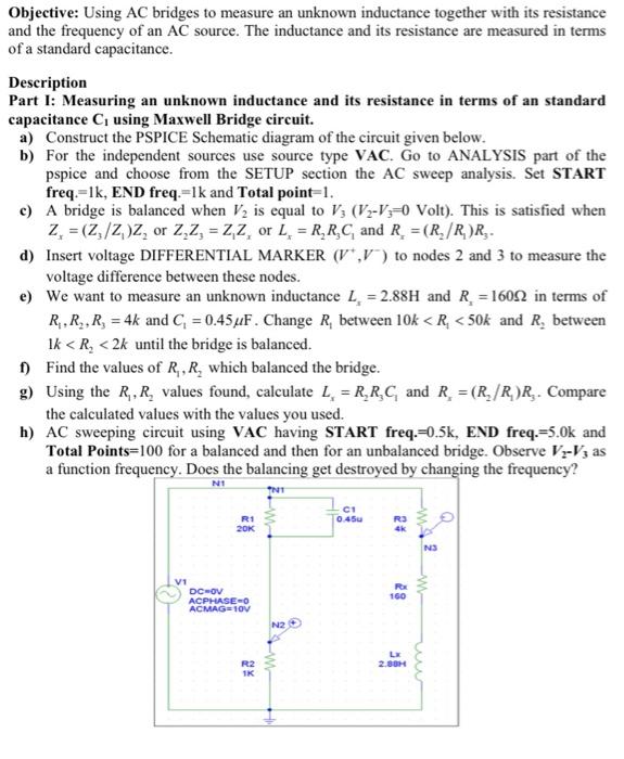 Solved Objective: Using AC bridges to measure an unknown | Chegg.com