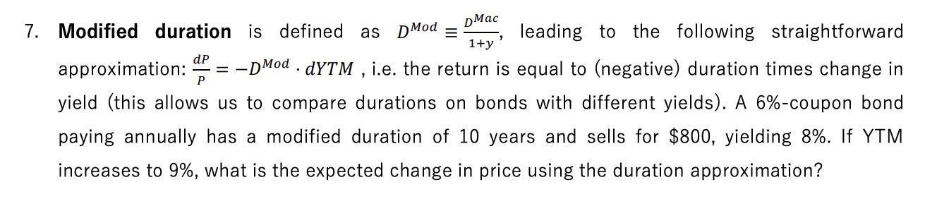 Solved Modified duration is defined as DMod-=DMac1+y, | Chegg.com