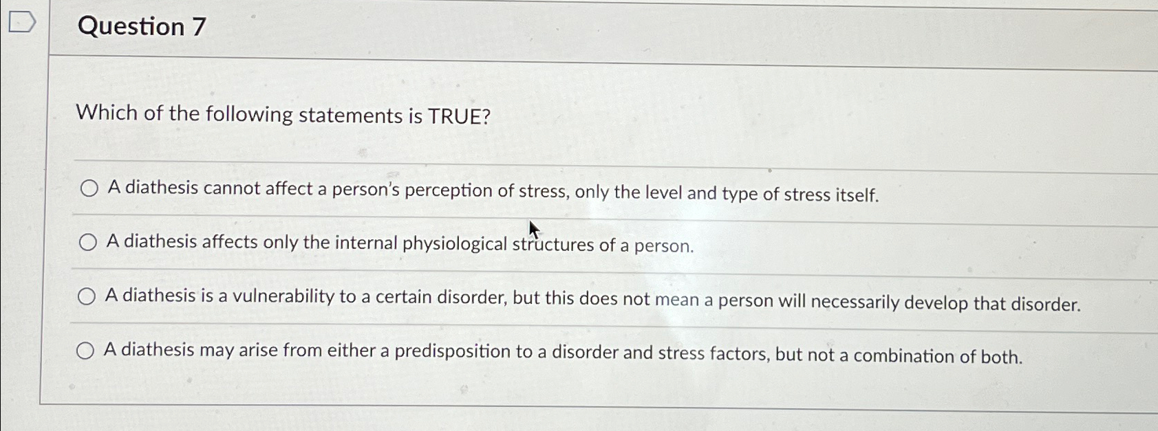 Solved Question 7Which of the following statements is TRUE?A | Chegg.com
