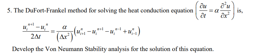 Solved The DuFort-Frankel method for solving the heat | Chegg.com