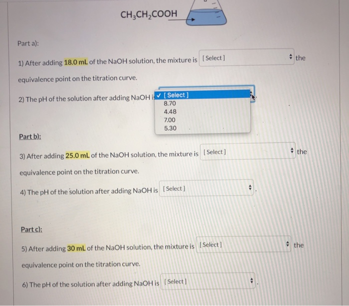 Solved A 10.0 mL sample of 0.75 M CH3CH2COOH(aq) is titrated | Chegg.com