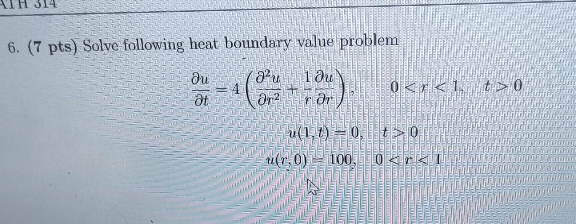 Solved 6. (7pts) Solve following heat boundary value problem | Chegg.com