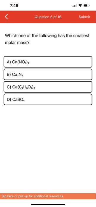 Solved Which one of the following has the smallest molar | Chegg.com Solved Which one of the following has the smallest molar | Chegg.com