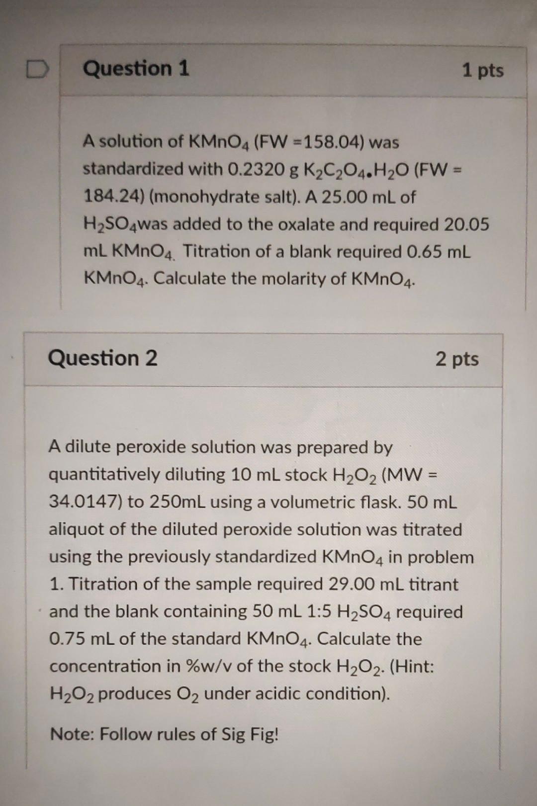 Solved A solution of KMnO4(FW=158.04) was standardized with | Chegg.com
