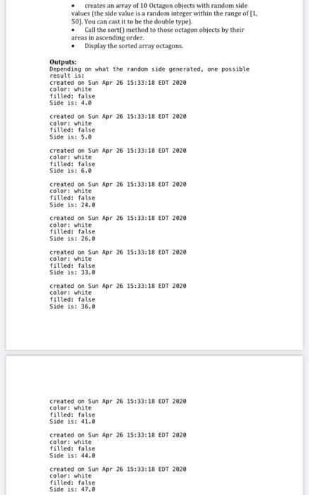 Solved Problem 1: The Octagon class (Octagon.java and | Chegg.com