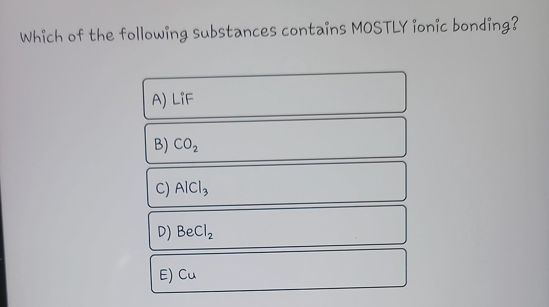 Solved Which of the following substances contains MOSTLY | Chegg.com