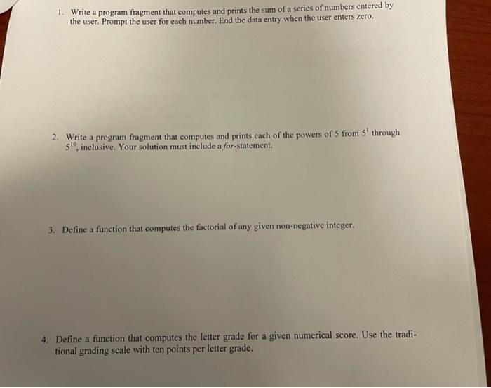 Solved 1 Write A Program Fragment That Computes And Prints