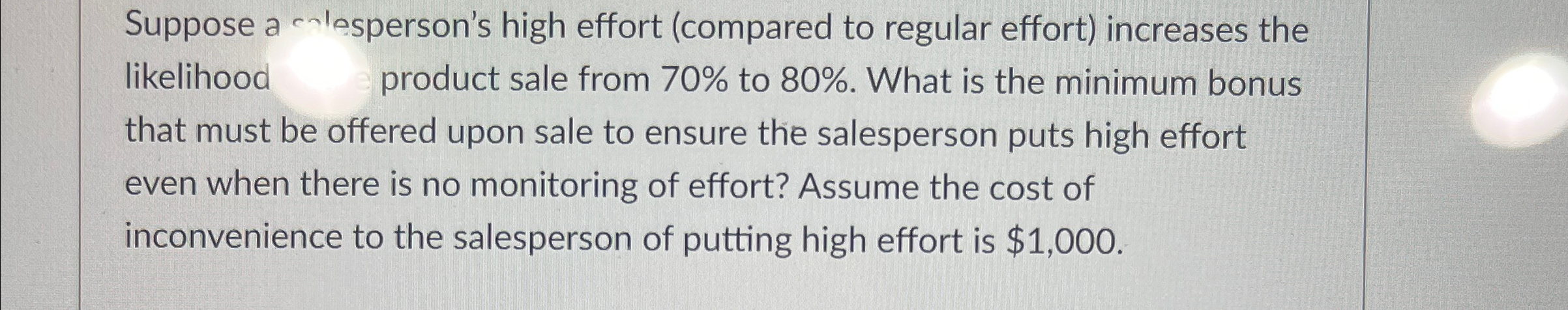 Solved Suppose a mlesperson's high effort (compared to | Chegg.com