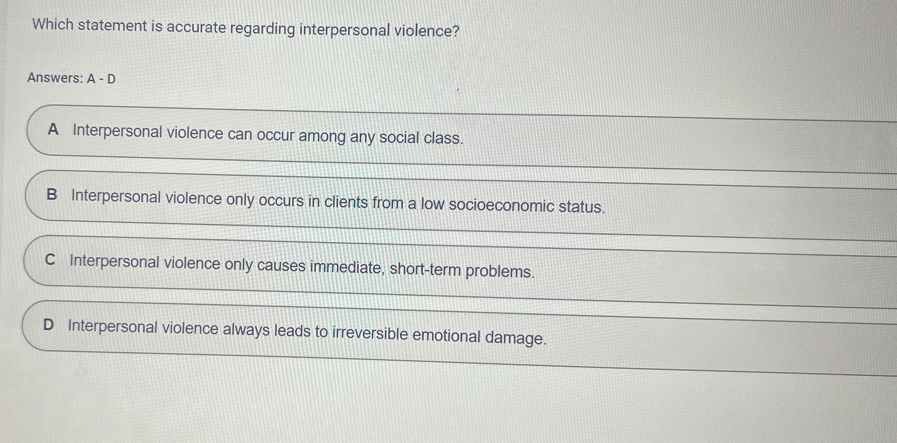 Solved Which statement is accurate regarding interpersonal | Chegg.com