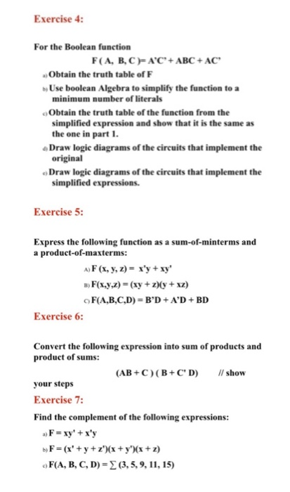 Solved Exercise 4: For the Boolean function F(A, B, C)- A'C° | Chegg.com