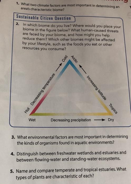 Solved 2. 1. What two climate factors are most important in | Chegg.com