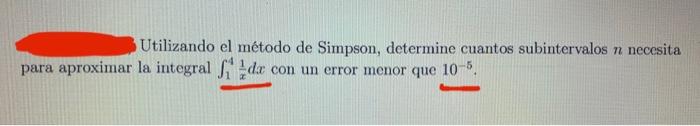 Solved Using the simpsons method, determine how many | Chegg.com