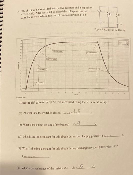Solved 3. The circuit contains an ideal battery, two | Chegg.com