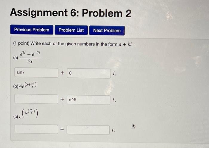 Solved (1 point) Write each of the given numbers in the form | Chegg.com