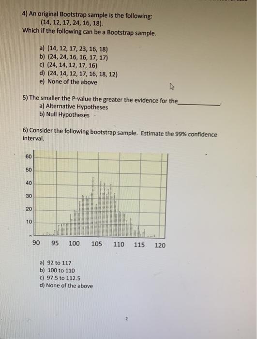 Solved 4 An Original Bootstrap Sample Is The Following 