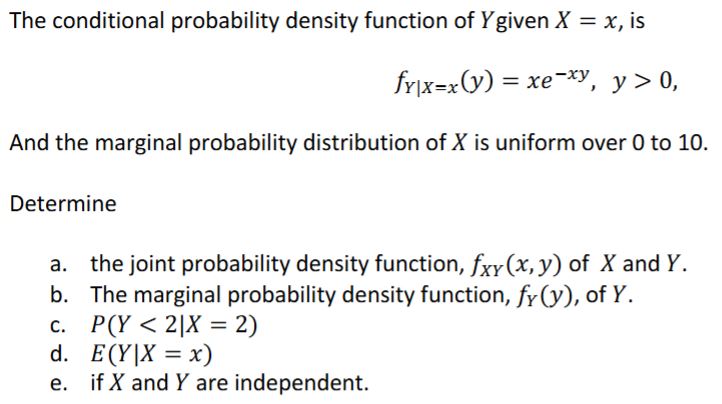 Solved The conditional probability density function of Y | Chegg.com