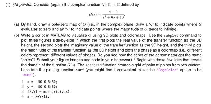 (1) (15 points): Consider (again) the complex | Chegg.com