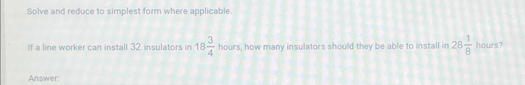 Solved Solve and reduce to simplest form where applicable.If | Chegg.com